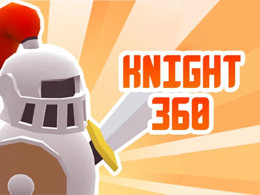 Knight 360 | Play HTML5 Games